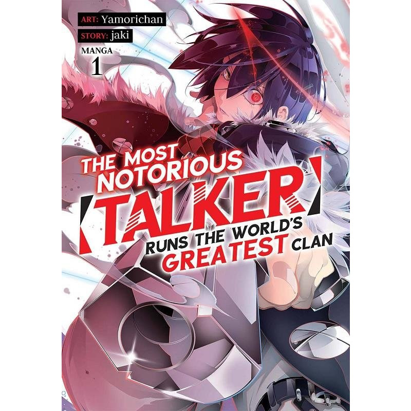 The Most Notorious Talker Runs The World's Greatest Clan Vol. 1 ...