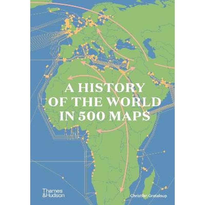 History of the World in 500 Maps | BestPrice.gr