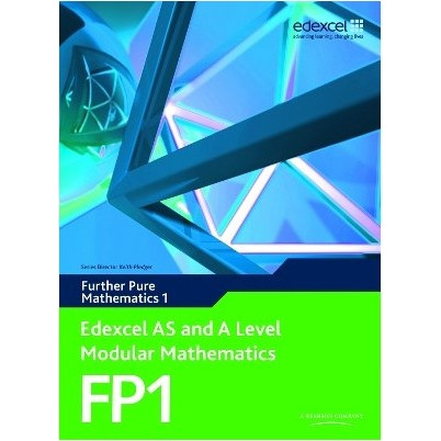 Edexcel AS and A Level Modular Mathematics Further Pure Mathematics 1 FP1 | BestPrice.gr