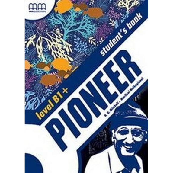 Pioneer B1+ Student's Book - H. Q. Mitchell | BestPrice.gr