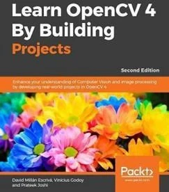 Learn Opencv 4 by Building Projects : Build Real-World Computer Vision and Image Processing ...