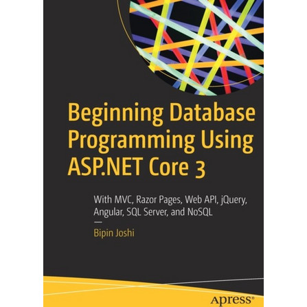 Beginning Database Programming Using ASP.NET Core 3 | BestPrice.gr