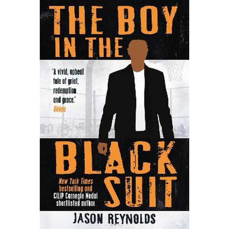 The Boy in the Black Suit - Jason Reynolds | BestPrice.gr