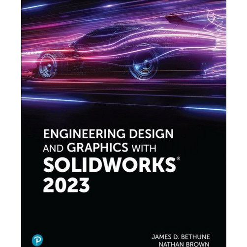 Engineering Design and Graphics with SolidWorks 2023 | BestPrice.gr