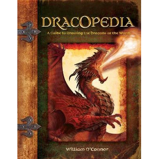 Dracopedia: A Guide to Drawing the Dragons of the World | BestPrice.gr
