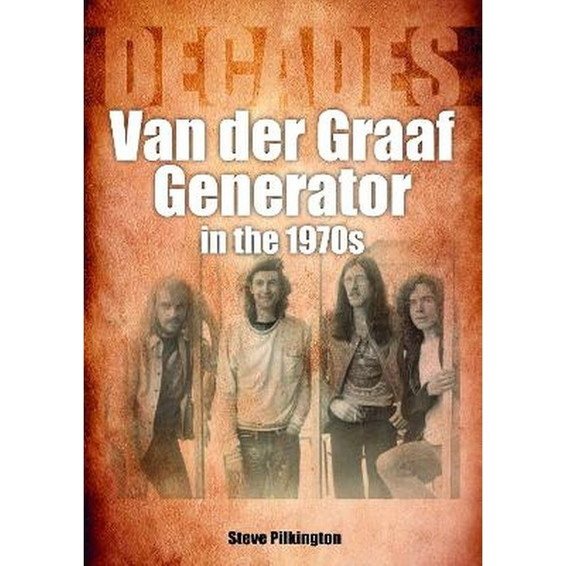 Van der Graaf Generator in the 1970s | BestPrice.gr