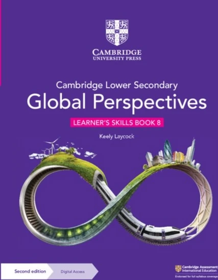 Cambridge Lower Secondary Global Perspectives Learner's Skills Book 8 ...