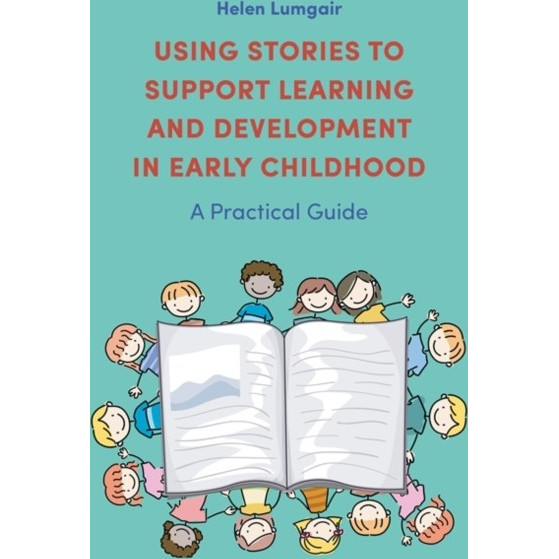 Using Stories to Support Learning and Development in Early Childhood ...