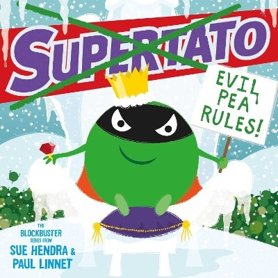 Supertato: Evil Pea Rules - Sue Hendra | BestPrice.gr