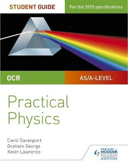 OCR A-level Physics Student Guide: Practical Physics | BestPrice.gr