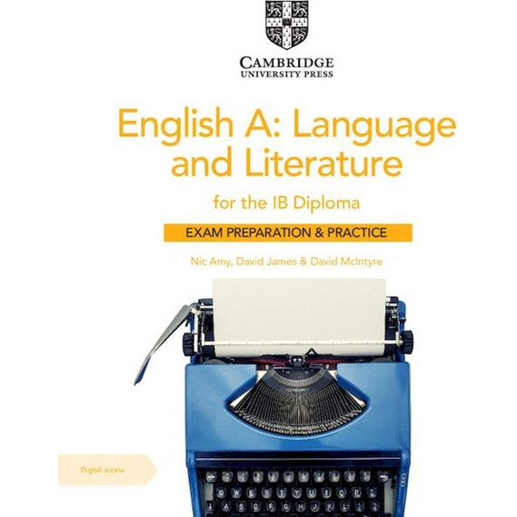 English A: Language and Literature for the IB Diploma Exam Preparation ...