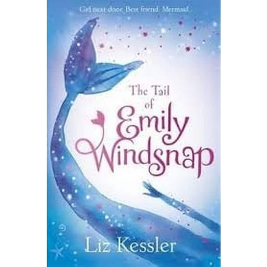 The Tail of Emily Windsnap - Liz Kessler | BestPrice.gr