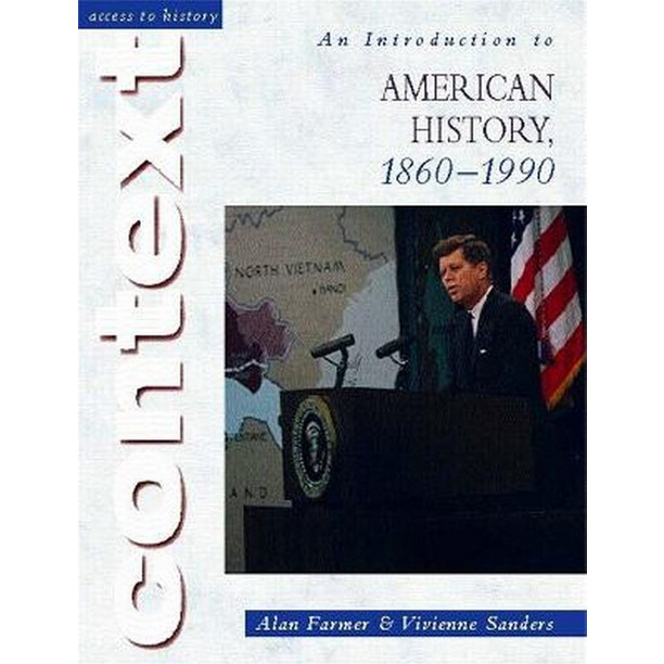 Access to History Context: An Introduction to American History, 1860 ...