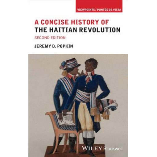 A Concise History of the Haitian Revolution | BestPrice.gr