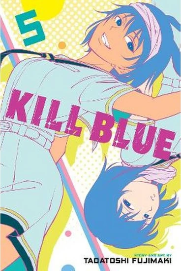 Kill Blue, Vol. 5 | BestPrice.gr