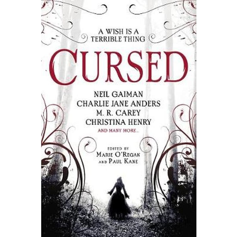 Cursed - Catriona Ward, Margo Lanagan, Christopher Golden, Michael ...