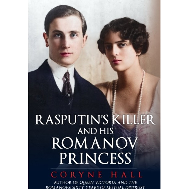 Rasputin's Killer and his Romanov Princess | BestPrice.gr