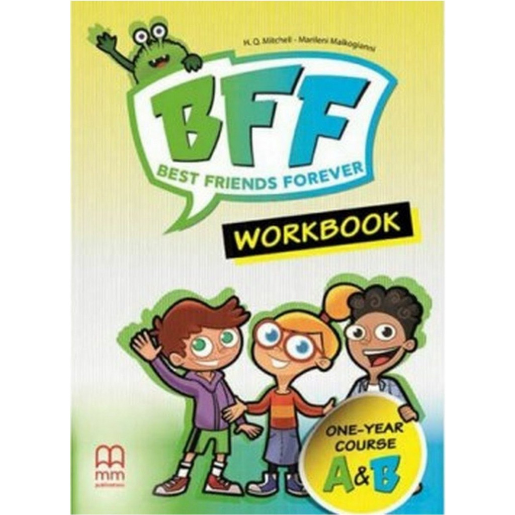 Best Friends Forever A & B: Workbook (& Online Code) - H. Q. Mitchell ...