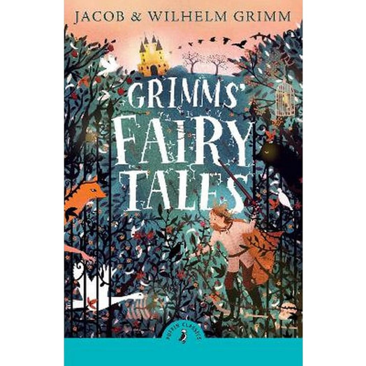 Grimms Fairy Tales - Wilhelm Karl Grimm | BestPrice.gr