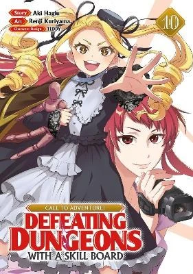CALL TO ADVENTURE! Defeating Dungeons with a Skill Board (Manga) Vol ...
