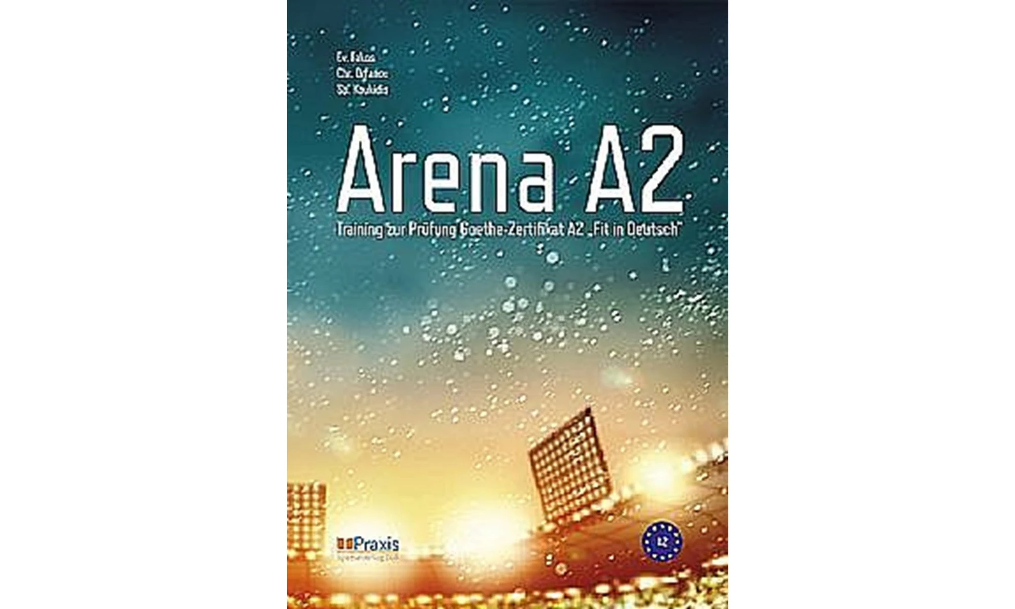 Arena A2 - Συλλογικό έργο, Σπύρος Κουκίδης, Ευάγγελος Φάκος ...