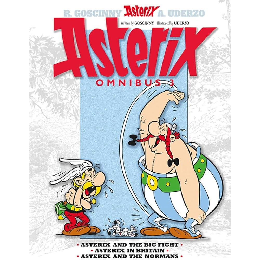 ASTERIX OMNIBUS 3 : ASTERIX AND THE BIG FIGHT, ASTERIX IN BRITAIN, ASTERIX AND THE NORMANS ...