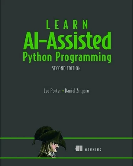 Learn AI-Assisted Python Programming, Second Edition | BestPrice.gr