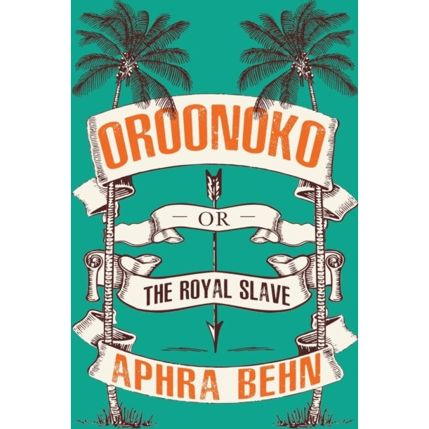 Oroonoko - Aphra Behn | BestPrice.gr