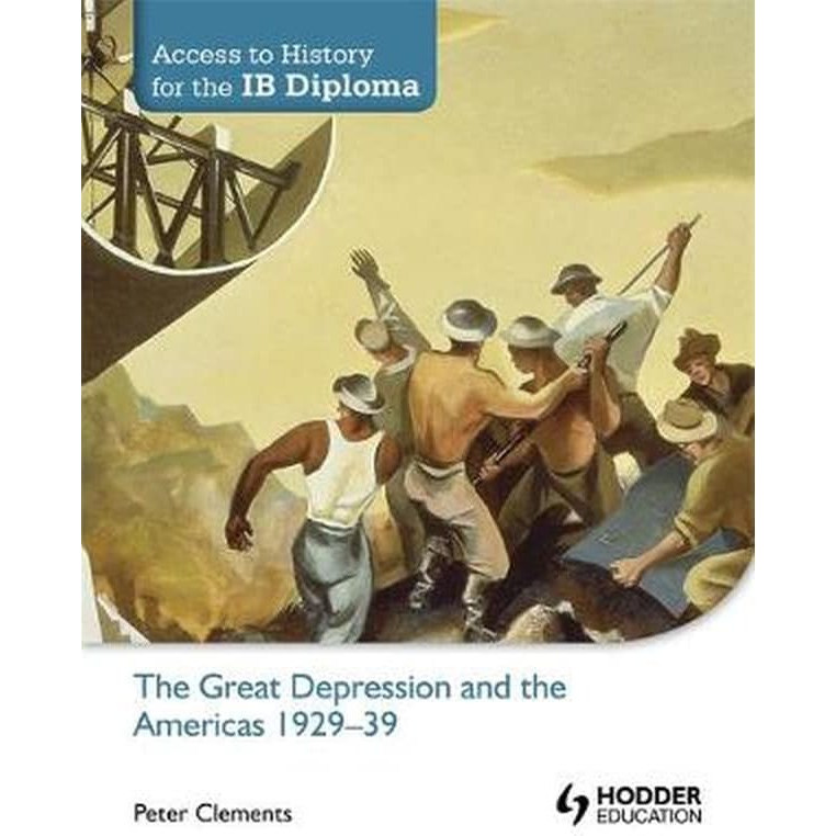 Access to History for the IB Diploma: The Great Depression and the ...