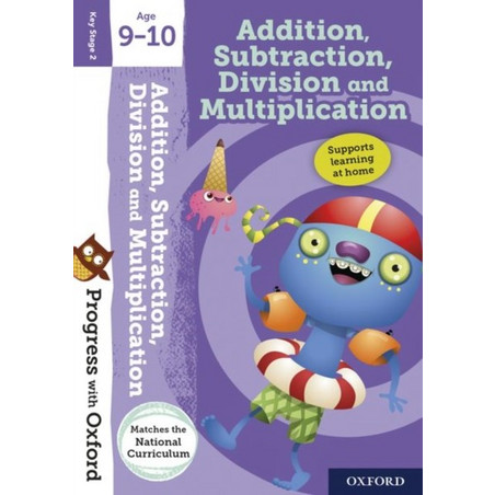 Progress with Oxford: Addition, Subtraction, Multiplication and ...