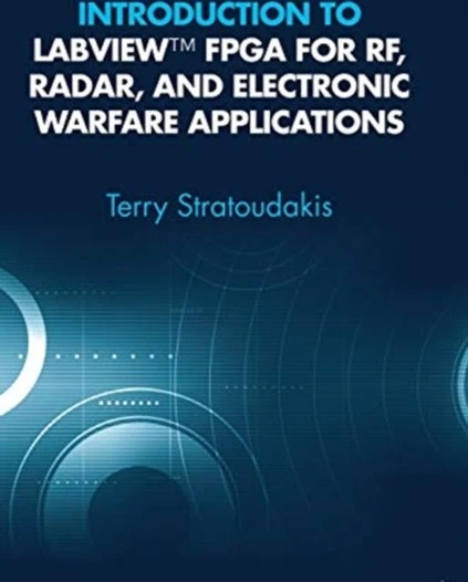 Introduction to LabVIEW FPGA for RF, Radar, and Electronic Warfare ...