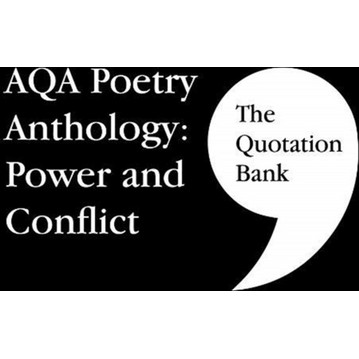 Quotation Bank: AQA Poetry Anthology - Power and Conflict GCSE Revision ...
