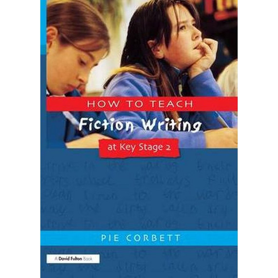 How to Teach Fiction Writing at Key Stage 2 | BestPrice.gr