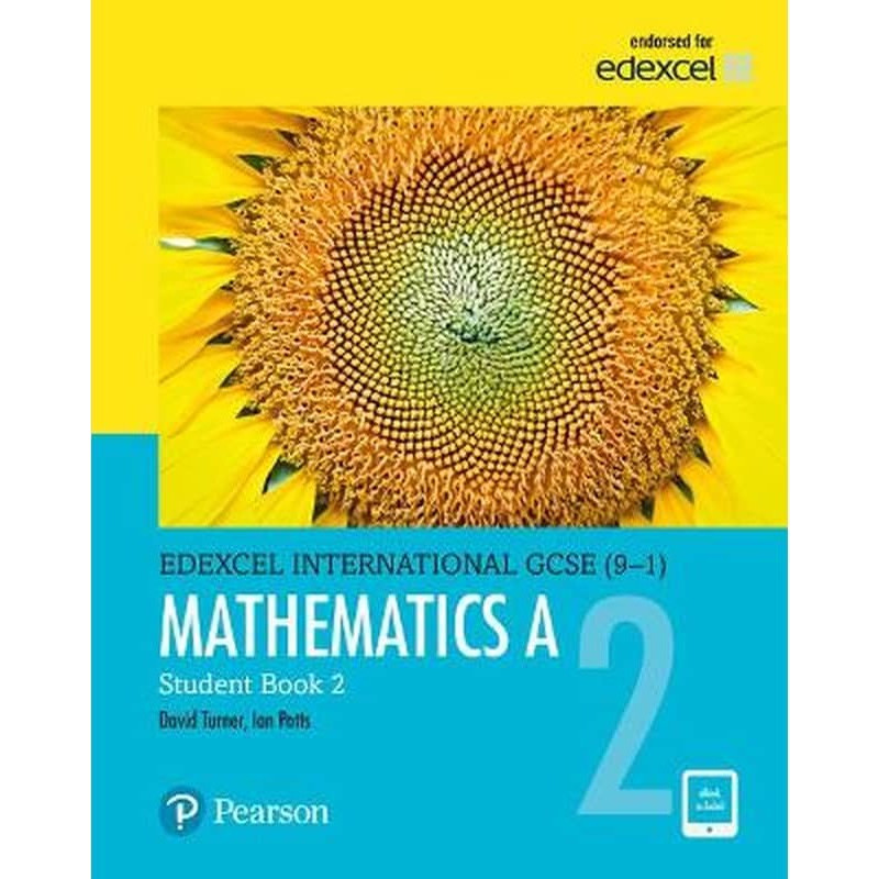 PEARSON EDEXCEL INTERNATIONAL GCSE (9-1) MATHEMATICS A STUDENT BOOK 2 ...