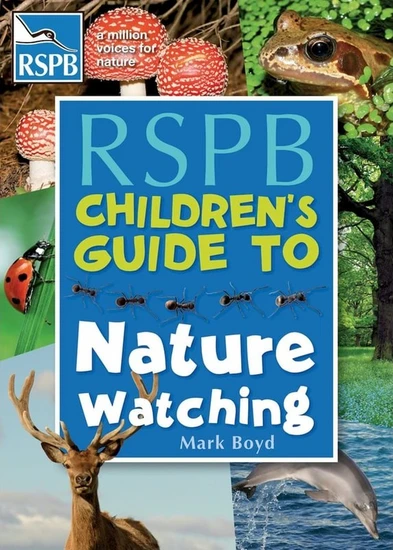 The RSPB Children's Guide to Nature Watching | BestPrice.gr