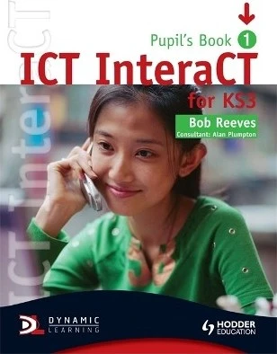ICT InteraCT for Key Stage 3 Pupil's Book 1 | BestPrice.gr