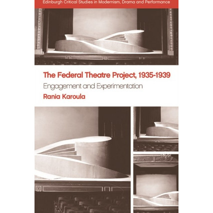 The Federal Theatre Project, 1935-1939 | BestPrice.gr