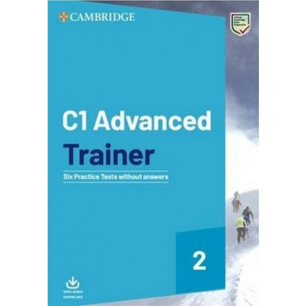 CAMBRIDGE ENGLISH ADVANCED TRAINER 2 (+ DOWNLOADABLE AUDIO + EBOOK) WO ...