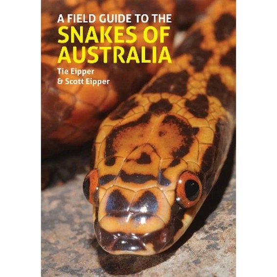 Field Guide to the Snakes of Australia | BestPrice.gr
