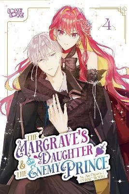 Margrave's Daughter & Enemy Prince, Volume 4 | BestPrice.gr