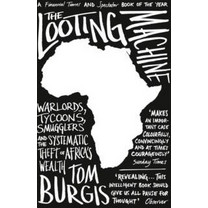 The Looting Machine - Tom Burgis | BestPrice.gr