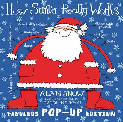 How Santa Really Works Pop-Up Edition - Alan Snow | BestPrice.gr