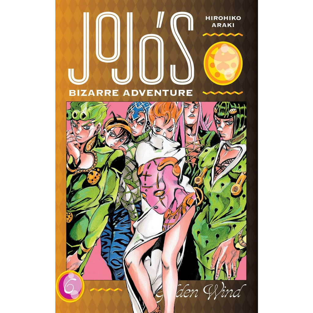 Viz Media Jojo'S Bizarre Adventure: Part 5-Golden Wind, Vol. 6 ...