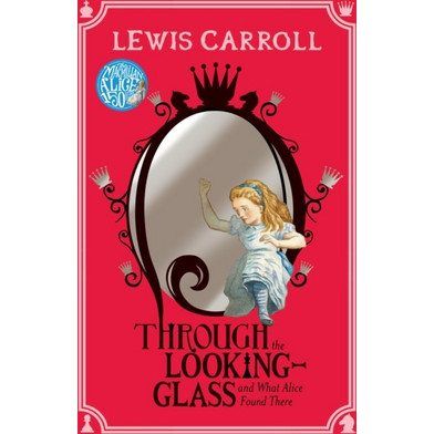 Through the Looking-Glass - Lewis Carroll | BestPrice.gr