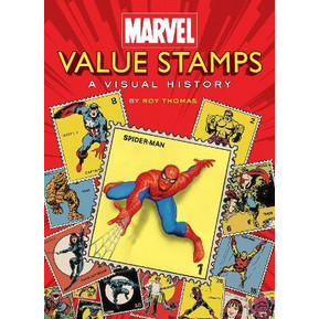 Marvel Value Stamps: A Visual History - Roy Thomas | BestPrice.gr