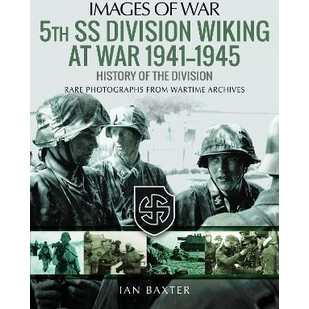 5th SS Division Wiking at War 1941-1945 | BestPrice.gr
