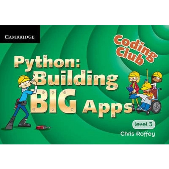Coding Club Python: Building Big Apps Level 3 | BestPrice.gr