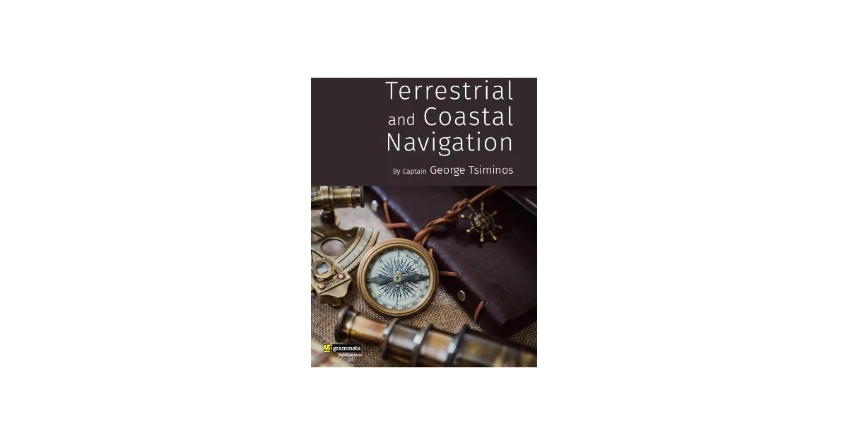 Terrestrial and coastal navigation - Γεώργιος Τσιμίνος | BestPrice.gr