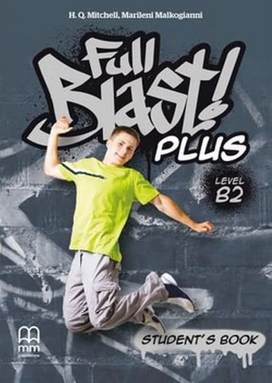 Full Blast Plus B2 Student's Book - H. Q. Mitchell | BestPrice.gr