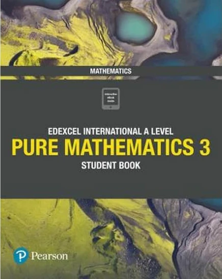Edexcel International A Level Mathematics Pure Mathematics 3 Student ...